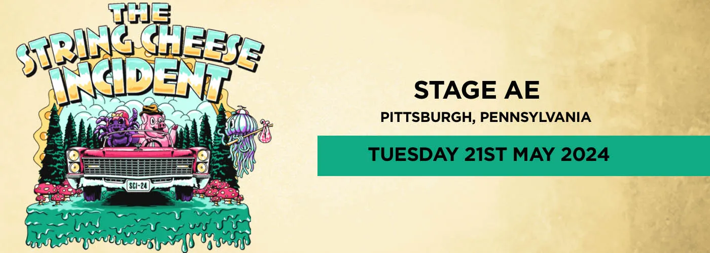 String Cheese Incident Tickets | 21 May 2024 | Stage AE